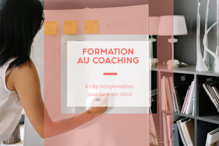 Formation au coaching : 4 clés indispensables pour faire son choix - CAP Coaching School
